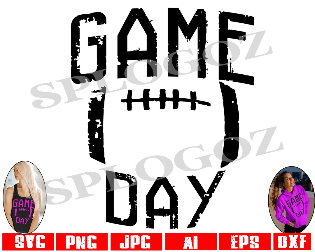 Game Day Svg, Game Day Football Svg, Game Day Shirt, Game Day Dxf ...