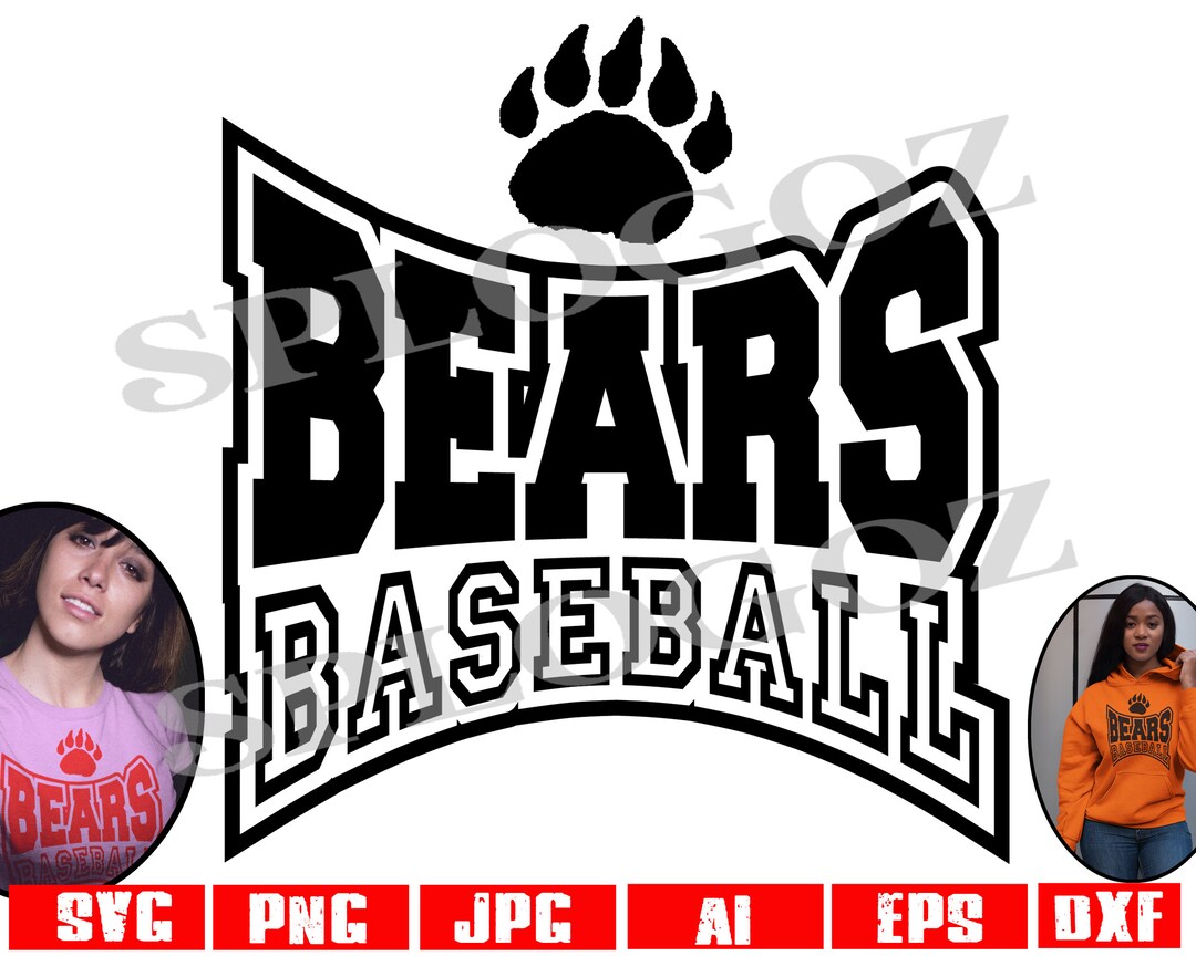 Bears Baseball Svg, Bear Baseball Svg, Bears Svg, Bear Svg Silhouette ...