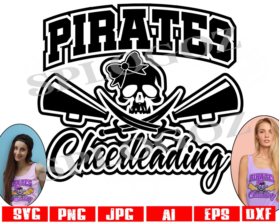 Pirates Cheerleading Svg, Pirate Cheerleading Svg, Pirates Cheer Svg ...