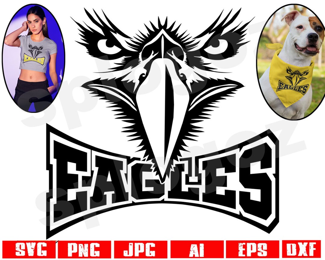 Eagles Svg Eagle Svg Eagles Mascot Svg Eagles Png Eagles School Spirit ...
