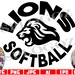Lions Softball Svg, Lion Softball Svg, Lions Svg, Lion Svg, Sports ...