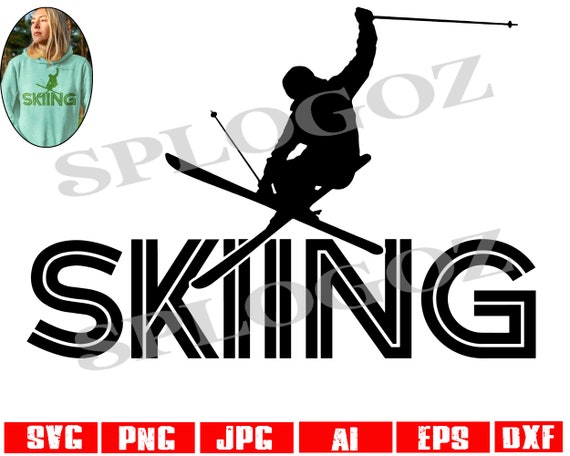 Skiing Svg Skiing Svg File Skiing Png Skiing Design | Etsy