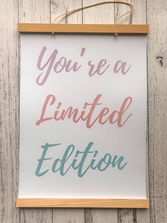 Youre a Limited Edition Poster and Frame | Etsy