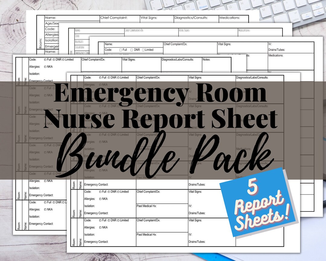 Emergency Room Nurse Report Sheet Bundle, Nurse Brain, Med/surg ...