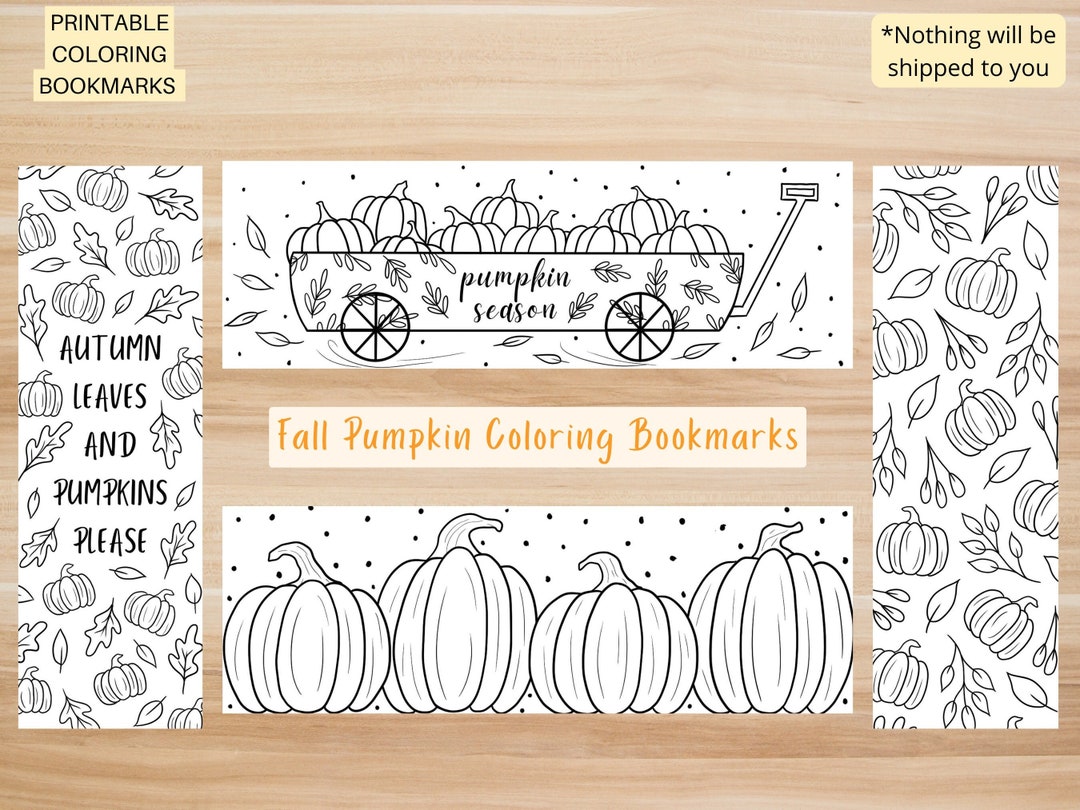 Printable Fall Pumpkin Coloring Bookmarks, Fall Pumpkin Bookmarks to ...