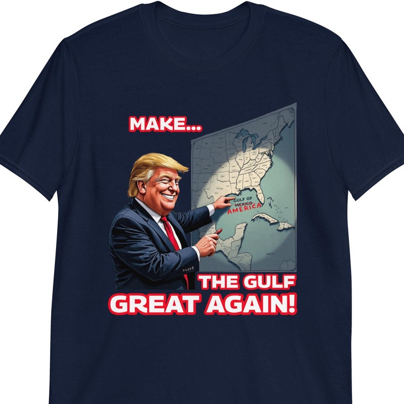 Trump Gulf of America Shirt - Etsy
