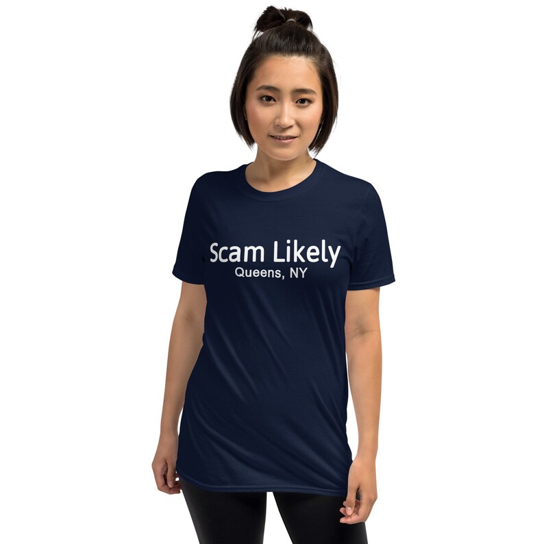Scam Likely Queens NY Shirt Scam Likely T-shirt Scammer Tee - Etsy