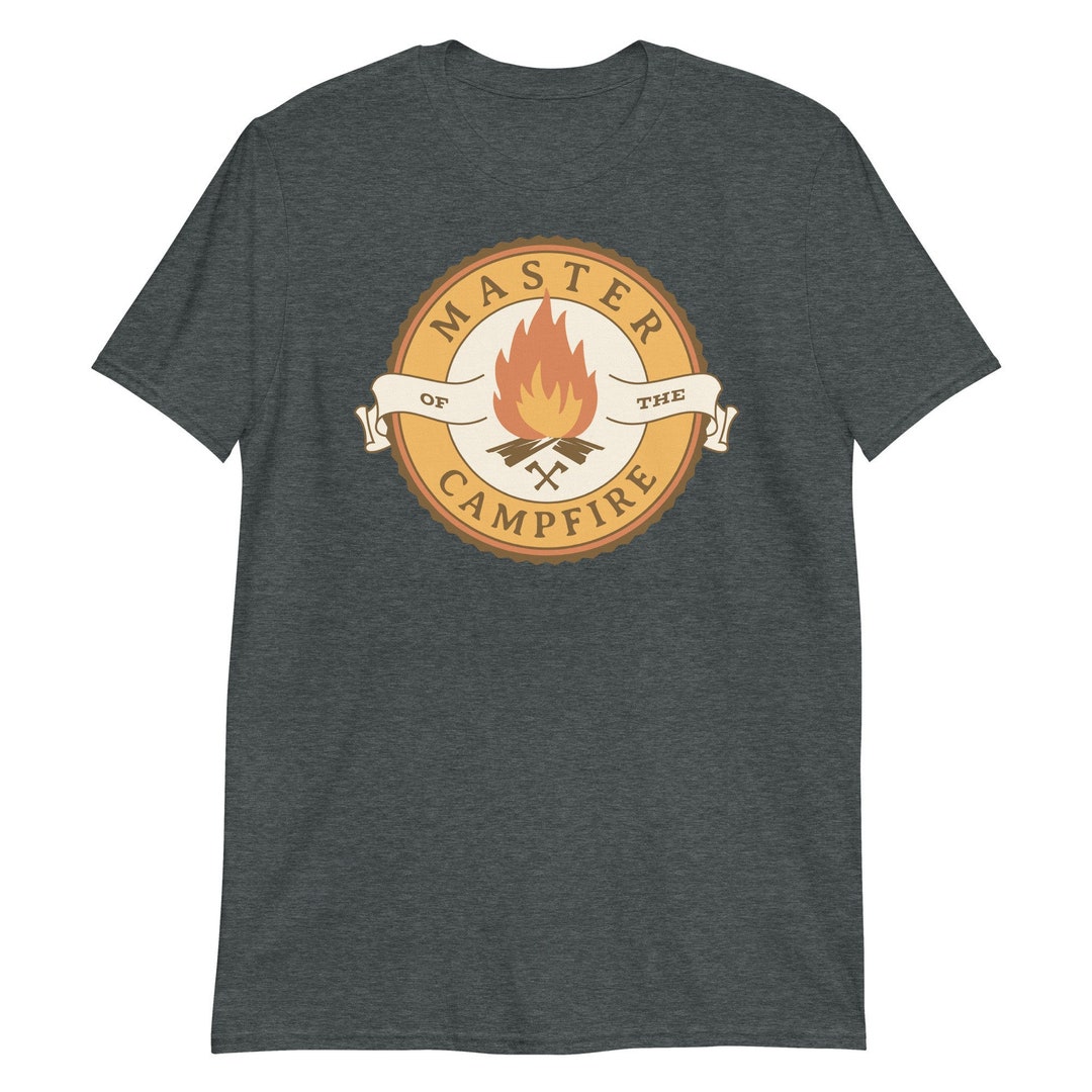 Master of the Campfire Shirt, Camping Gift Shirt, Homestead Gift, Gift ...