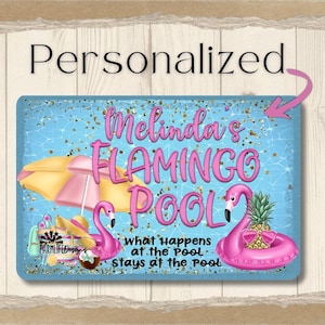 Personalized Flamingo Pool Sign, Customized With Your Name, Bar ...
