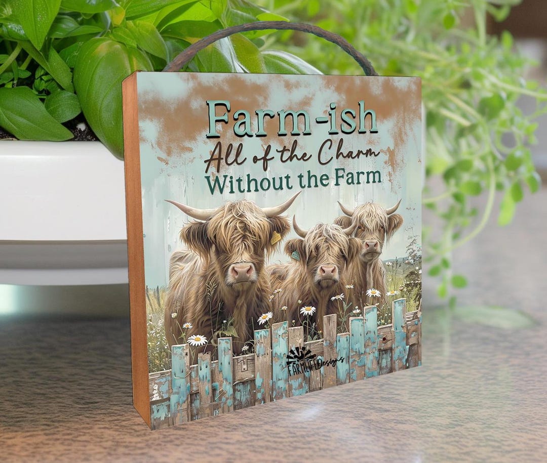Highland Cow Farmhouse Sign, Shelf Sitter, Small Hanging Plaque, Wood ...