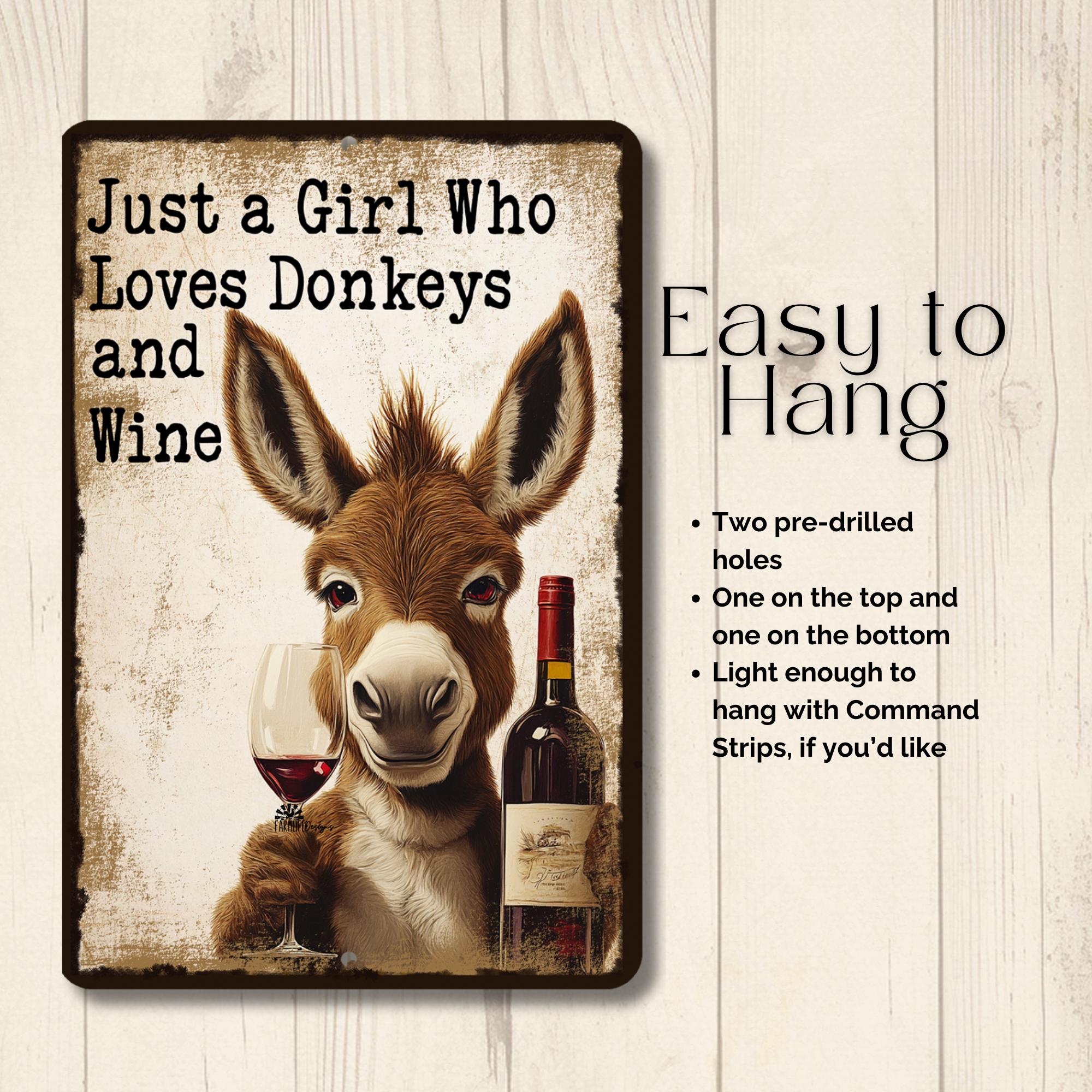 Donkey Sign, Just a Girl Who Loves Wine and Donkeys, Rustic Metal Tin ...
