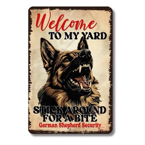 German Shepherd Welcome Sign, House or Yard, Dog Bites Metal Tin ...