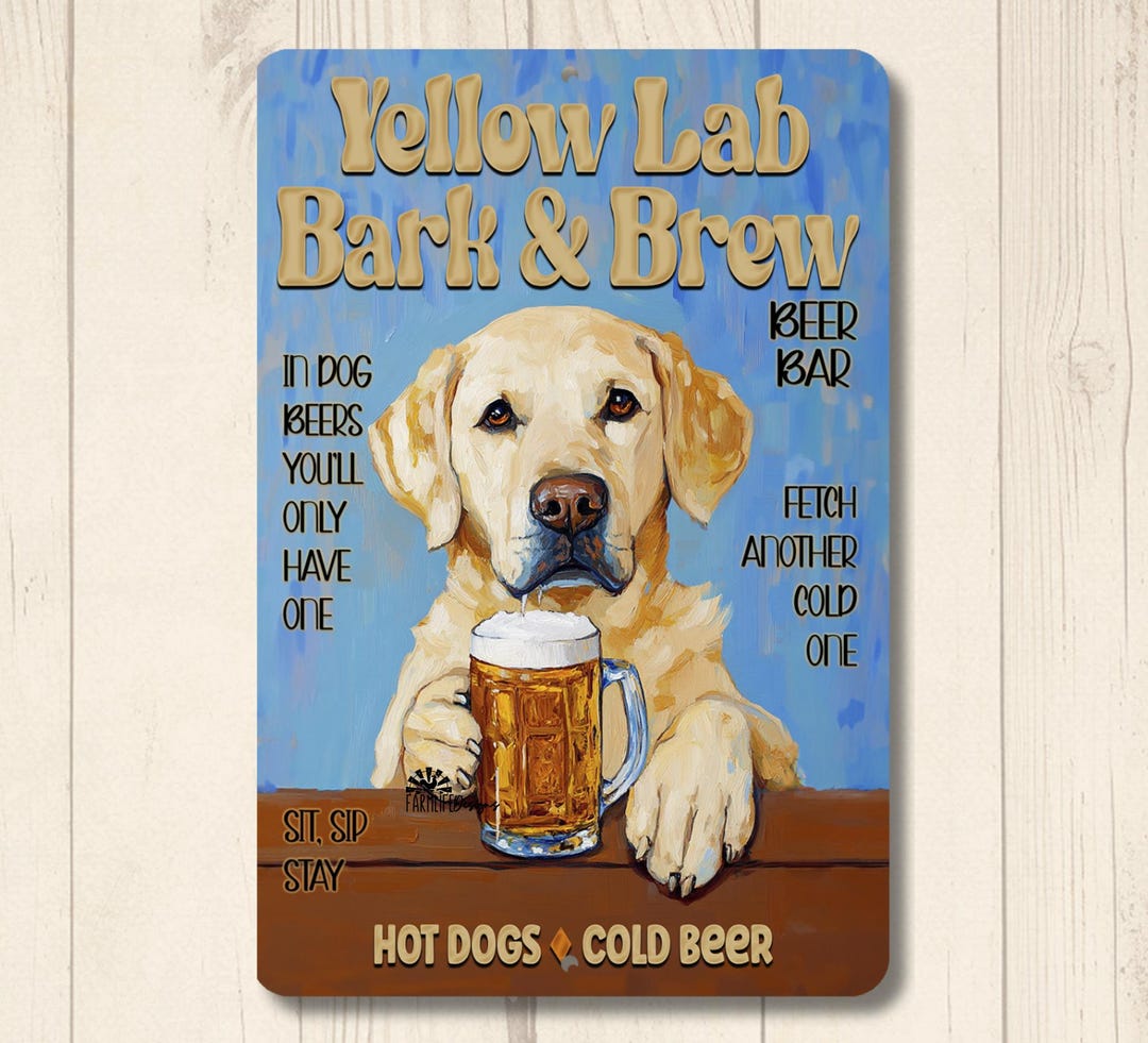 Yellow Lab Beer Bar Sign, Bark & Brew Pub, Dog Lover Wall Art, Pop Art ...