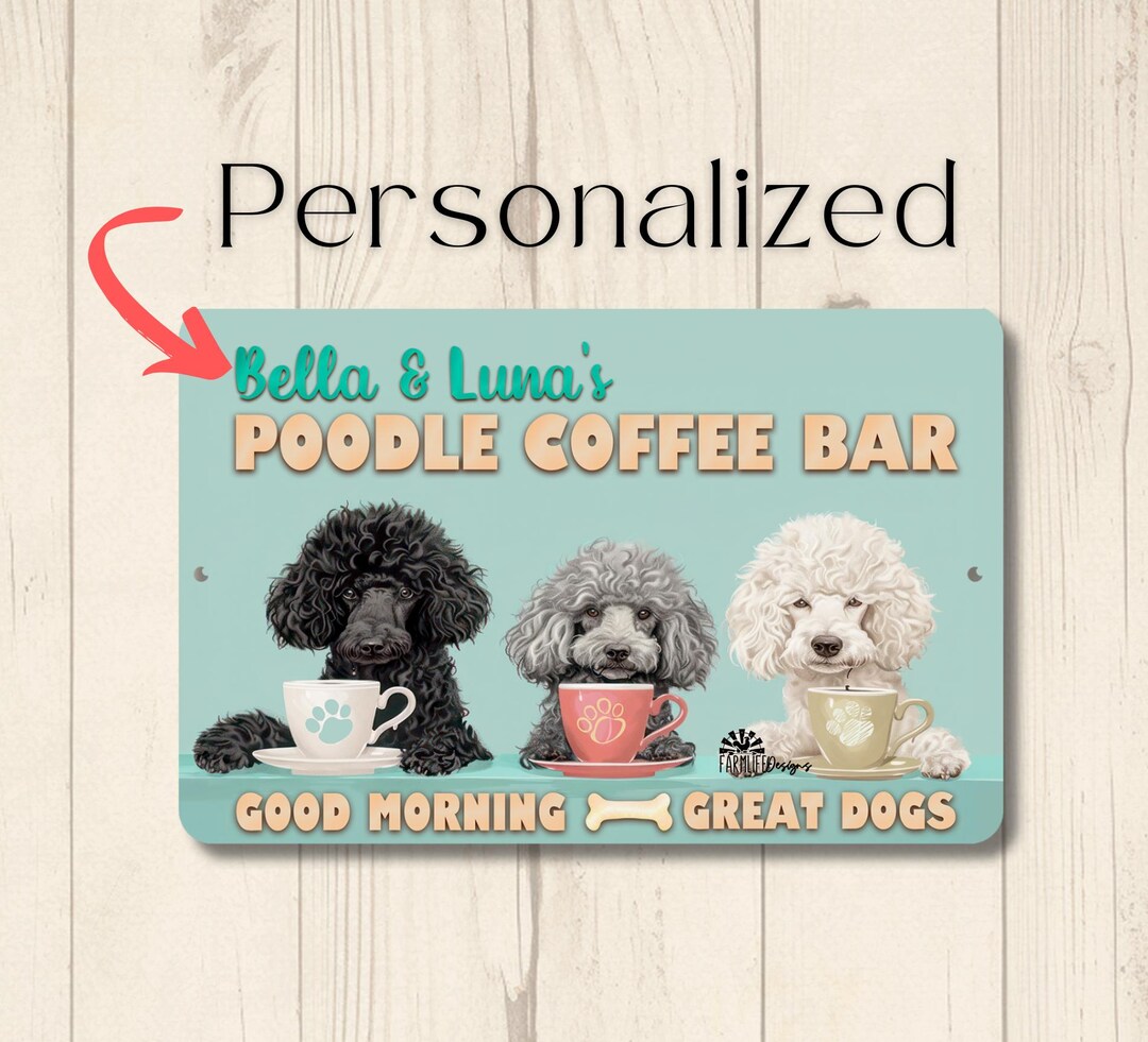 Poodle Coffee Bar Sign, Personalized With Your Name, Coffee Station ...