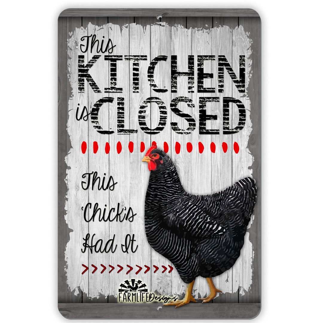 Chicken Kitchen Closed Sign Gray Grey Black Chickens Decor - Etsy