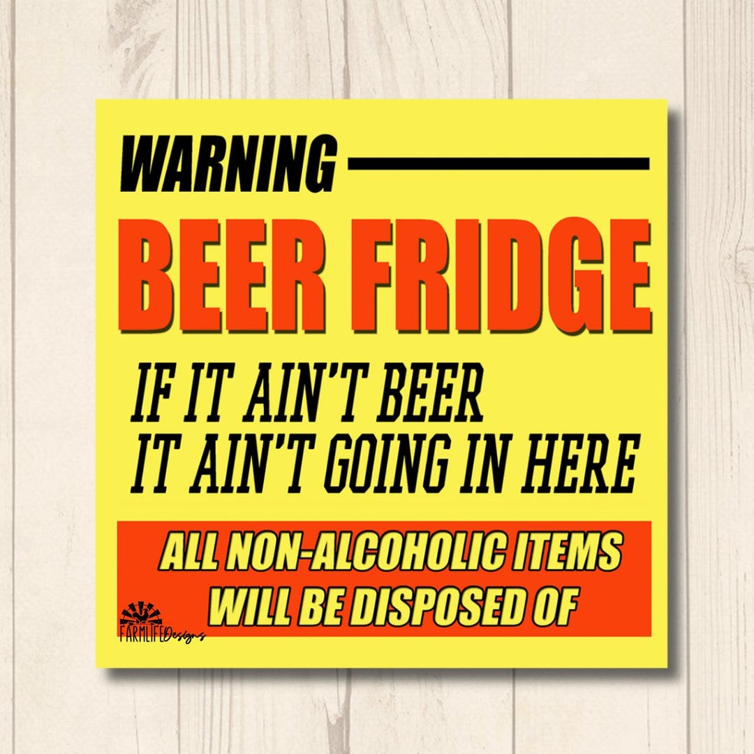 Beer Fridge Magnet, Man Cave Decor, Large 8" Sign Magnets Hold It to ...