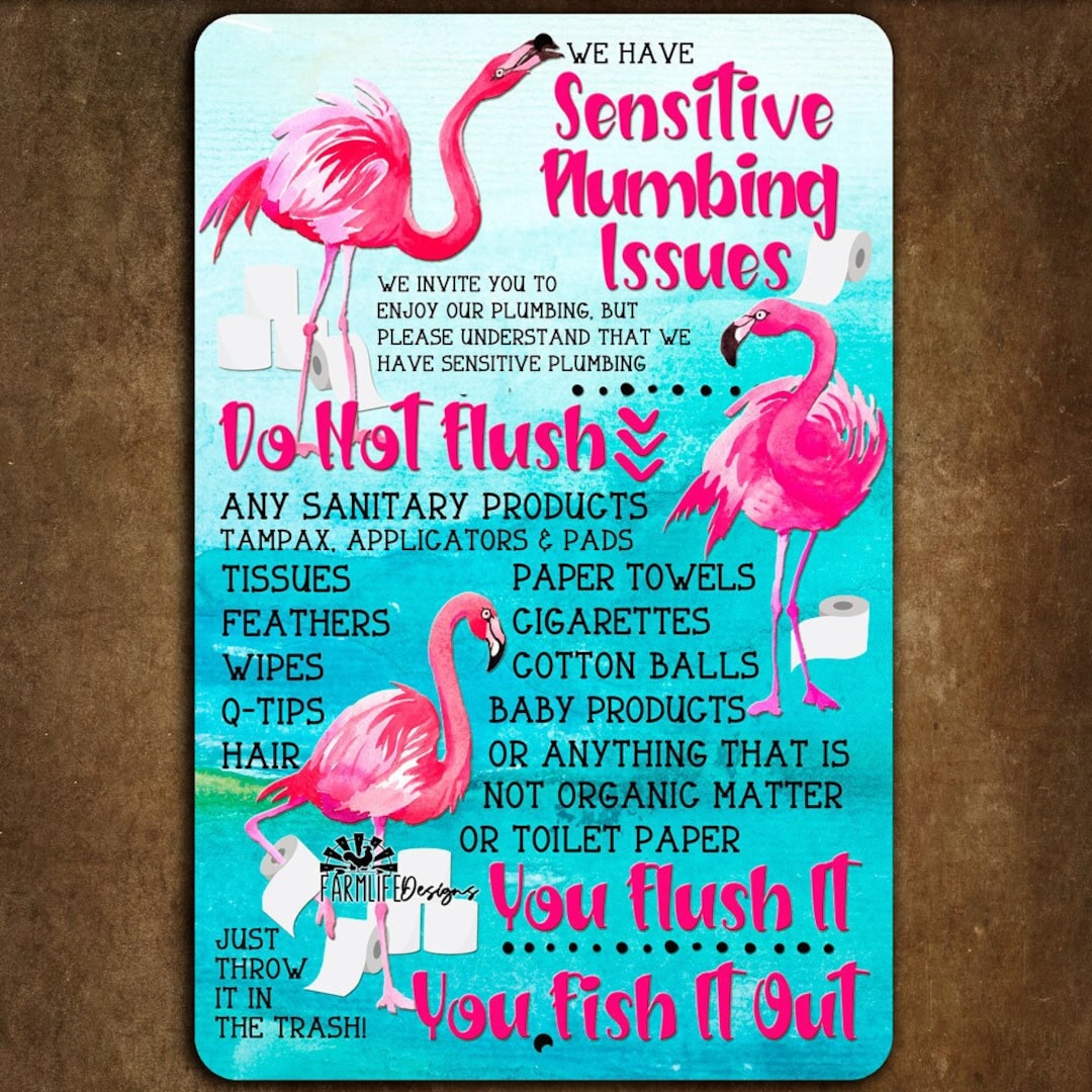 Flamingo Plumbing Sign, Don't Flush Sensitive Plumbing Pipes, Flamingo ...