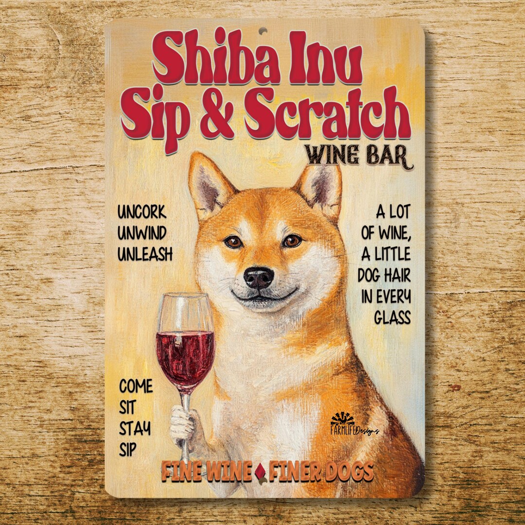 Shiba Inu Wine Bar Sign, Sip & Scratch, Home Man Cave Wall Art, Funny ...