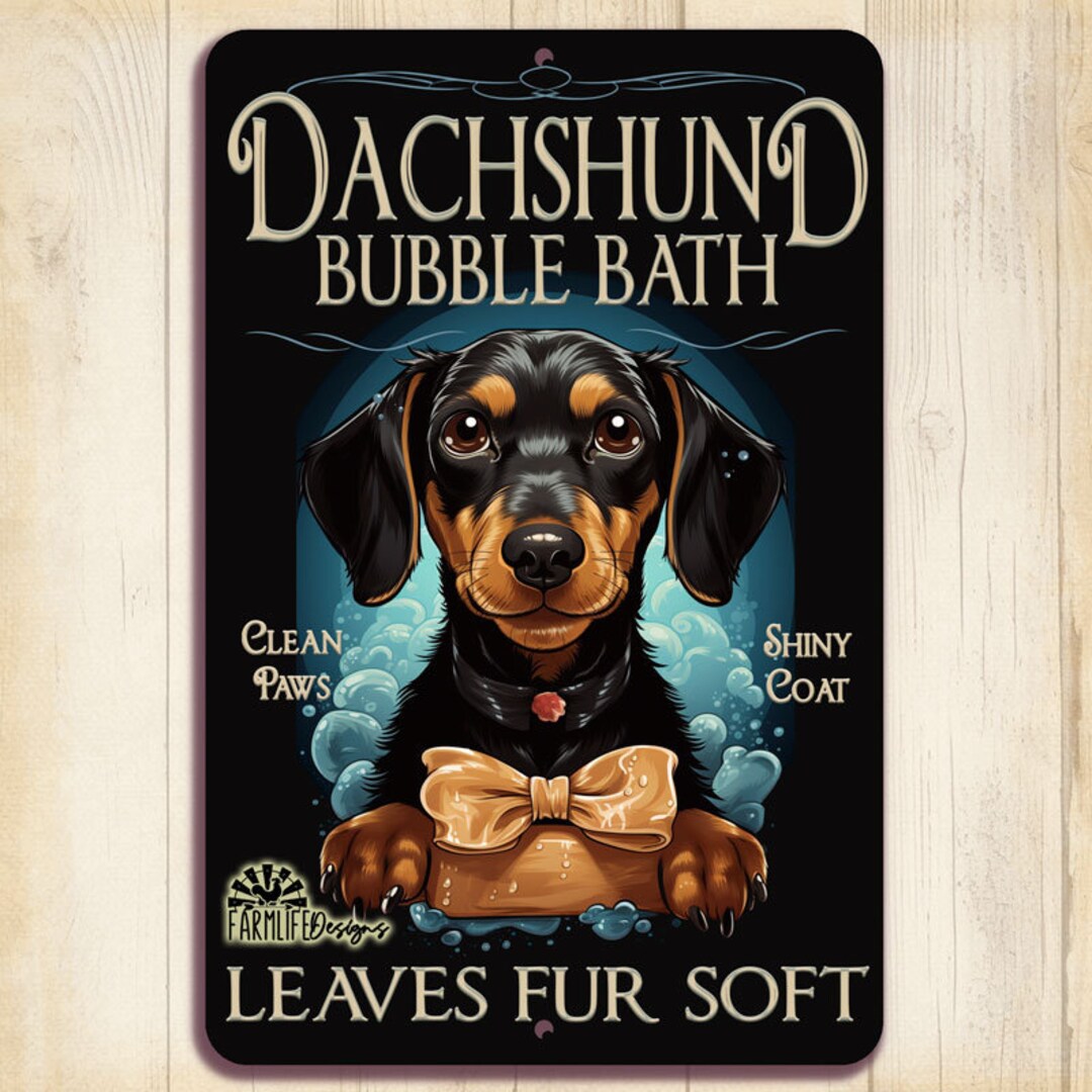 Dachshund Bubble Bath Advertising Sign 8x12 Sign, Wiener Dog Lover Gift ...