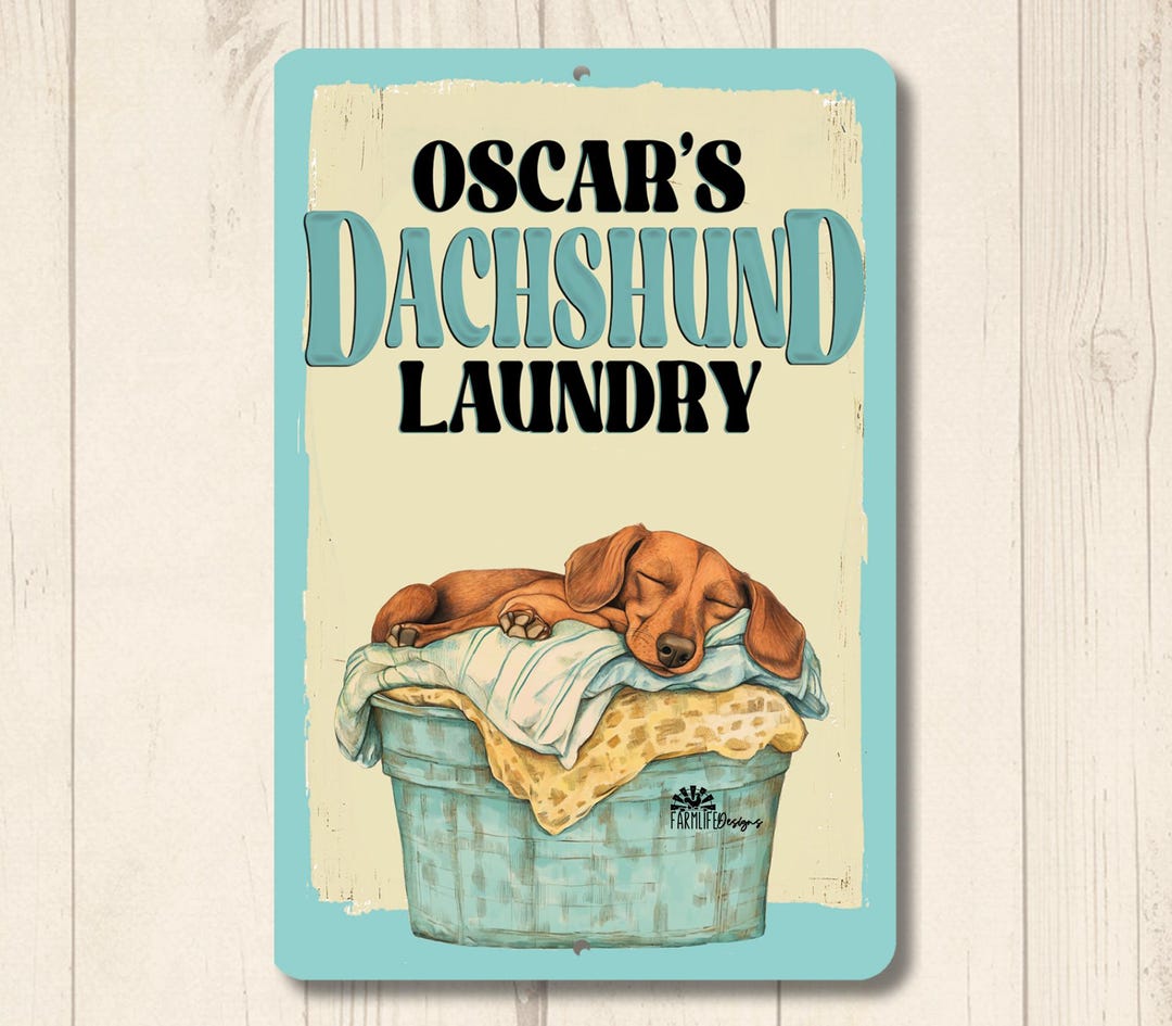 Dachshund Custom Laundry Room Sign, Personalized With Your Dog's Name ...
