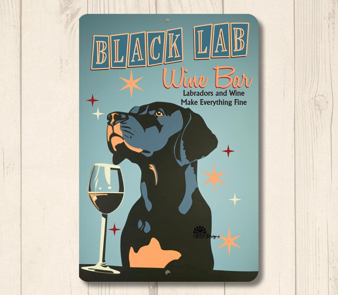 Black Lab Wine Bar Sign, Bull Dog Lover Wall Art, Pop Art Mcm, Labrador ...