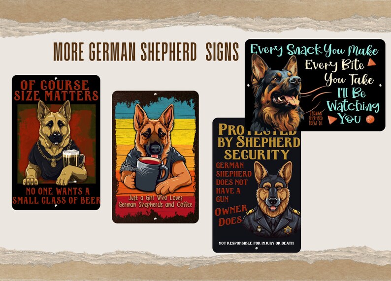 German Shepherd Dog Sign - Every Snack You Make, I'll Be Watching You ...