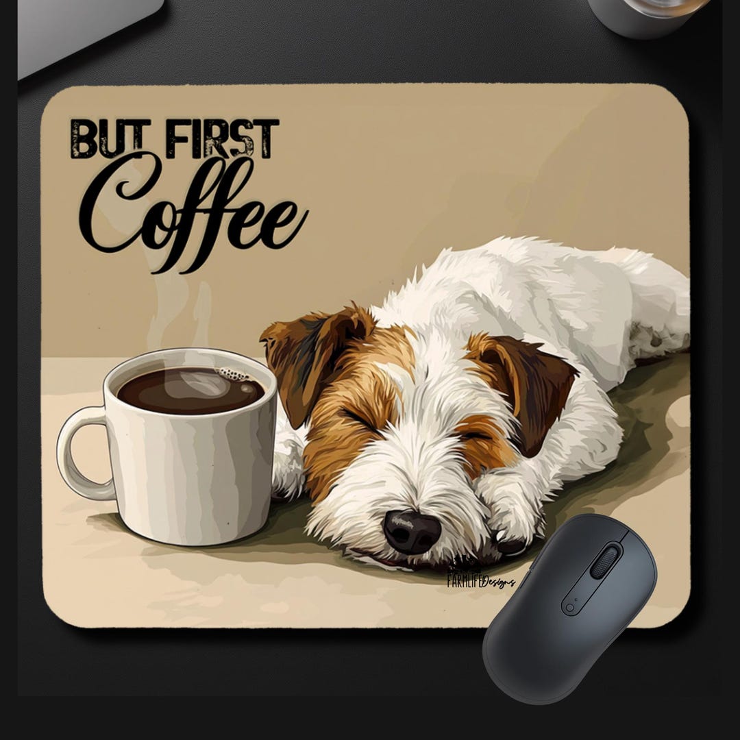 Jack Russell Terrier Mouse Pad, but First Coffee Mousepad, Dog Bar ...