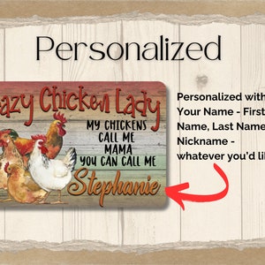 Crazy Chicken Lady Funny Personalized Sign, Gift for Chicken Mom, Metal ...