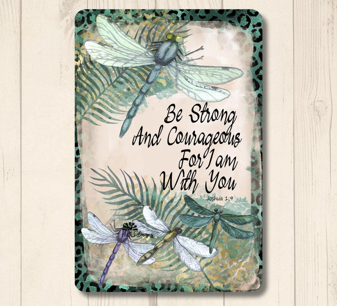 Dragonfly Lover Gift, Be Strong and Courageous Joshua 1:9 Dragonflies ...