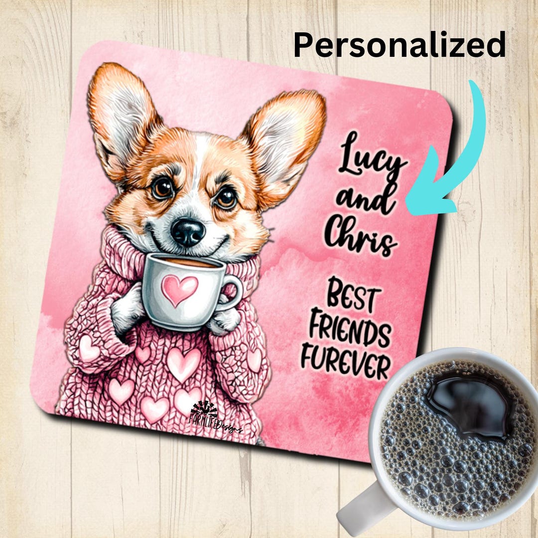 Corgi Personalized Best Friends Coaster, Custom Valentine Coffee Mug ...