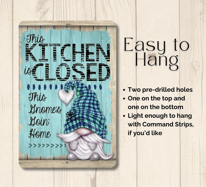 Gnome Kitchen Closed Sign, This Gnomes Goin Home 8x12 Metal Gnome Gift ...