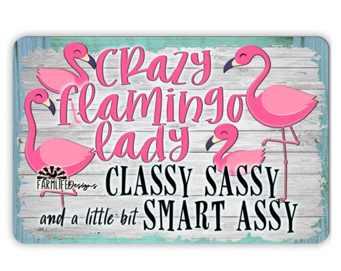 Crazy Flamingo Lady Sign, Flamingo Lover Gift, Pink Flamingo Metal Art, Flamingo Decor, Flamingo ...