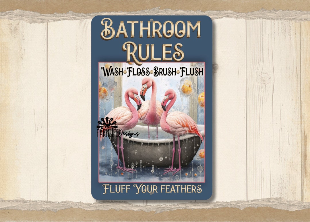 Flamingo Bathroom Rules Sign, Flamingos in Bathtub, Metal Tin Wall Art ...