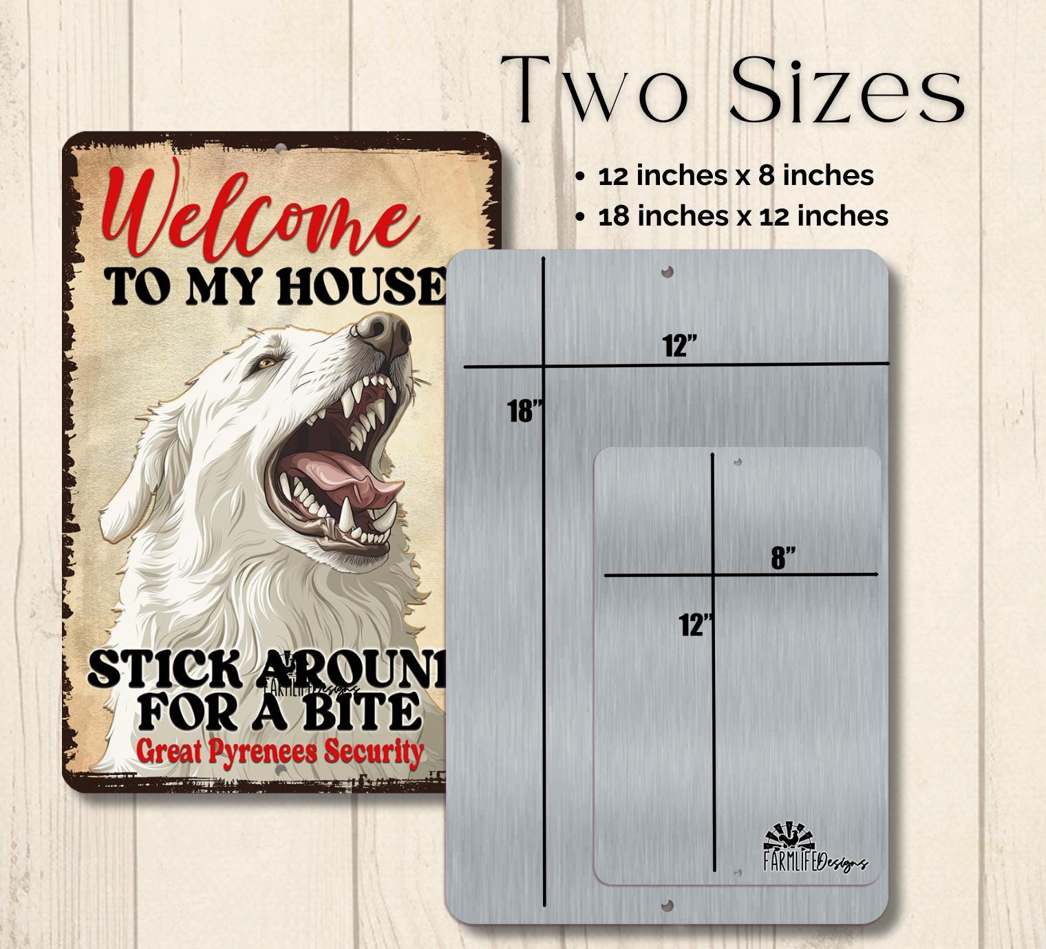 Great Pyrenees Welcome Sign, House or Yard, Dog Bites Metal Tin Outdoor ...