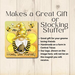Gnome Bees Magnet, Honey Bee Yourself, Gift for Gnome Lover, Bee Lover ...