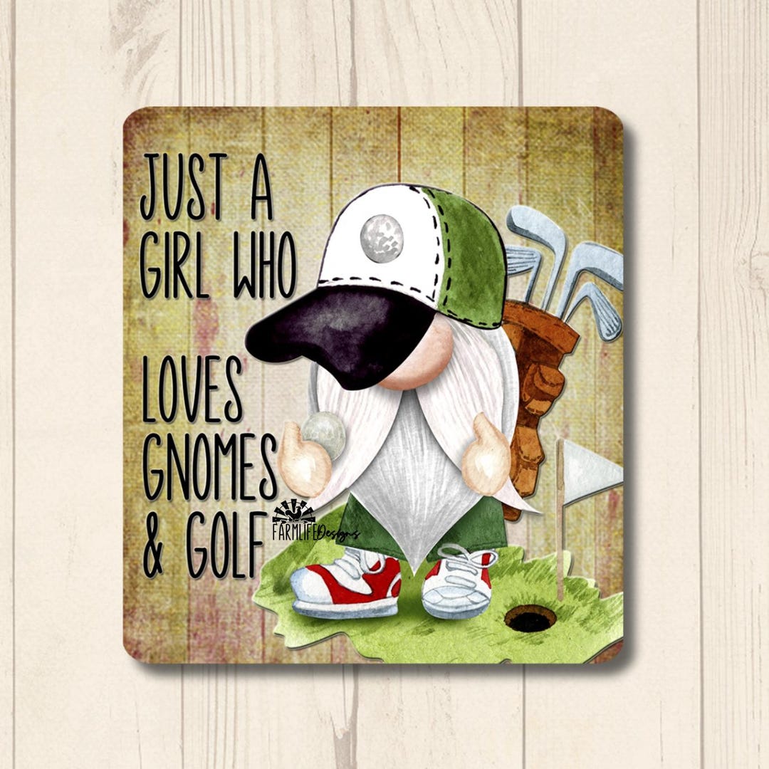 Gnome Golf Gift, Just a Girl Who Loves Gnomes and Golf Magnet, Gnome ...