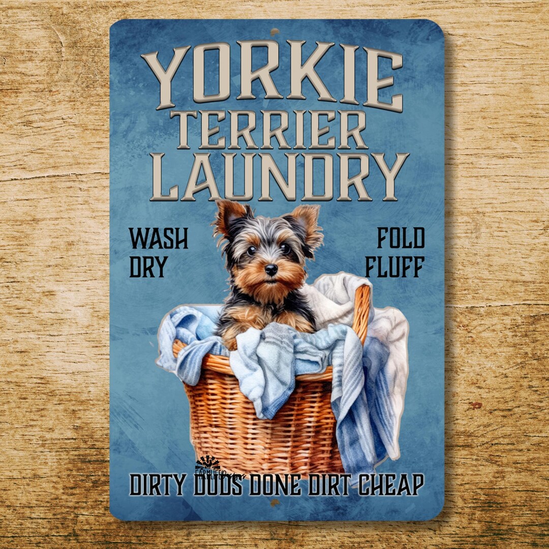 Yorkie Laundry Room Sign, Funny Metal Tin Wall Art Plaque, Yorkshire ...