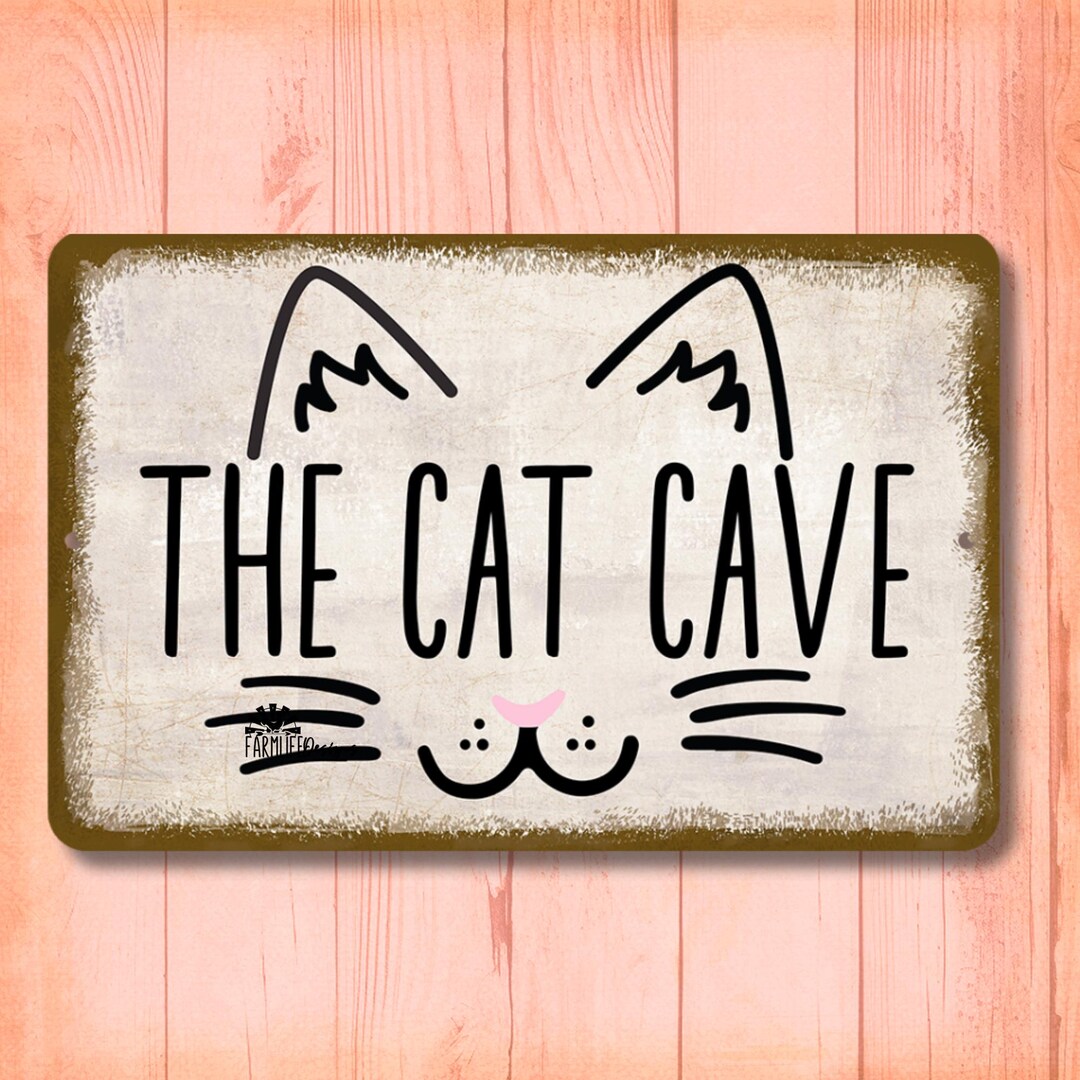 Funny Cat Sign, Cat Cave, Gift for Cat Lover, Pet Parent, Funny Metal ...