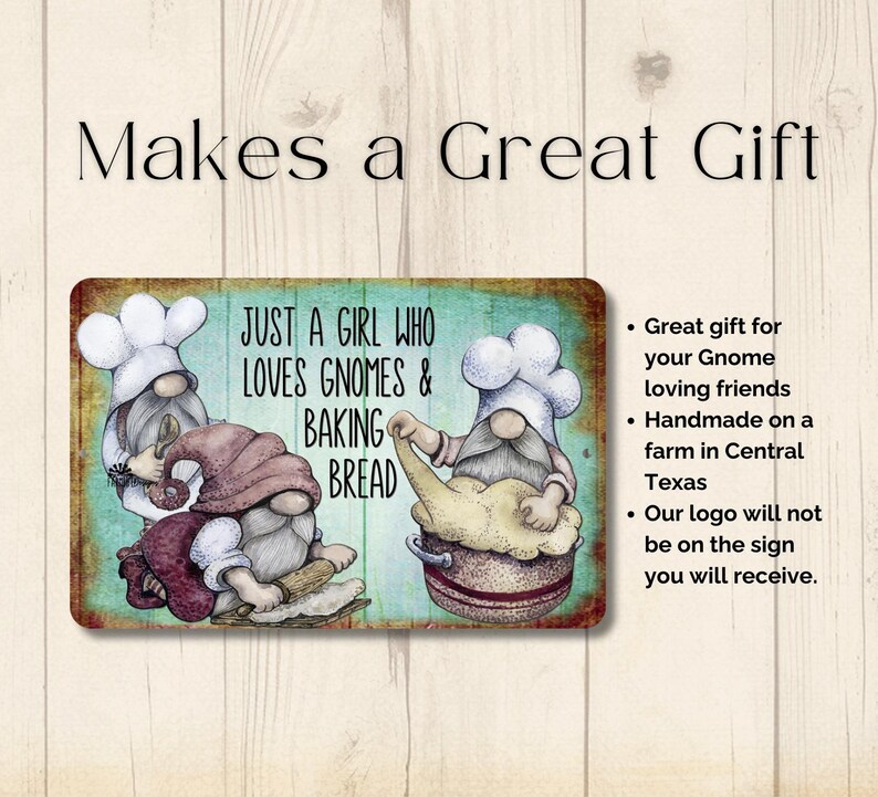 Kitchen Gnome Sign, Just a Girl Who Loves Gnomes and Baking Bread ...