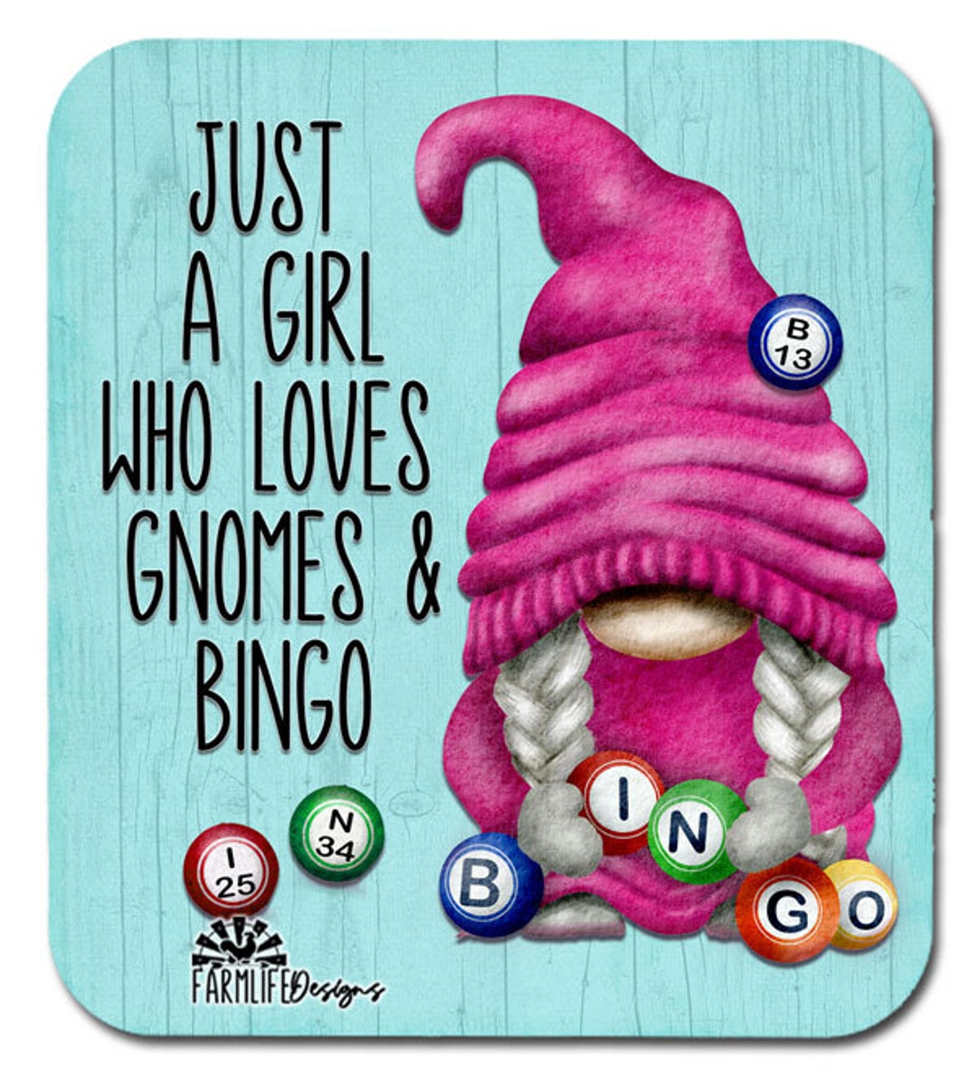 Bingo Gnome, Just a Girl Who Loves Gnomes and Bingo, 4x4.5 Aluminum ...