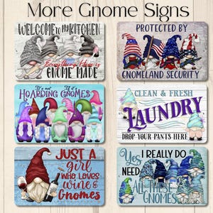 Garden Gnome Sign, Welcome to My Garden, Everything is Gnome Grown ...