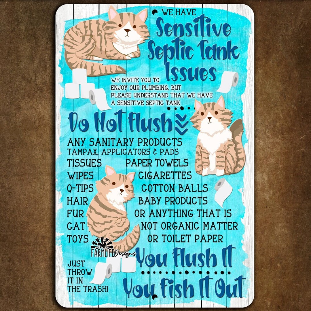 Don't Flush Sensitive Septic Tank Sign | Cats 8x12 Bath Sign, Bathroom ...