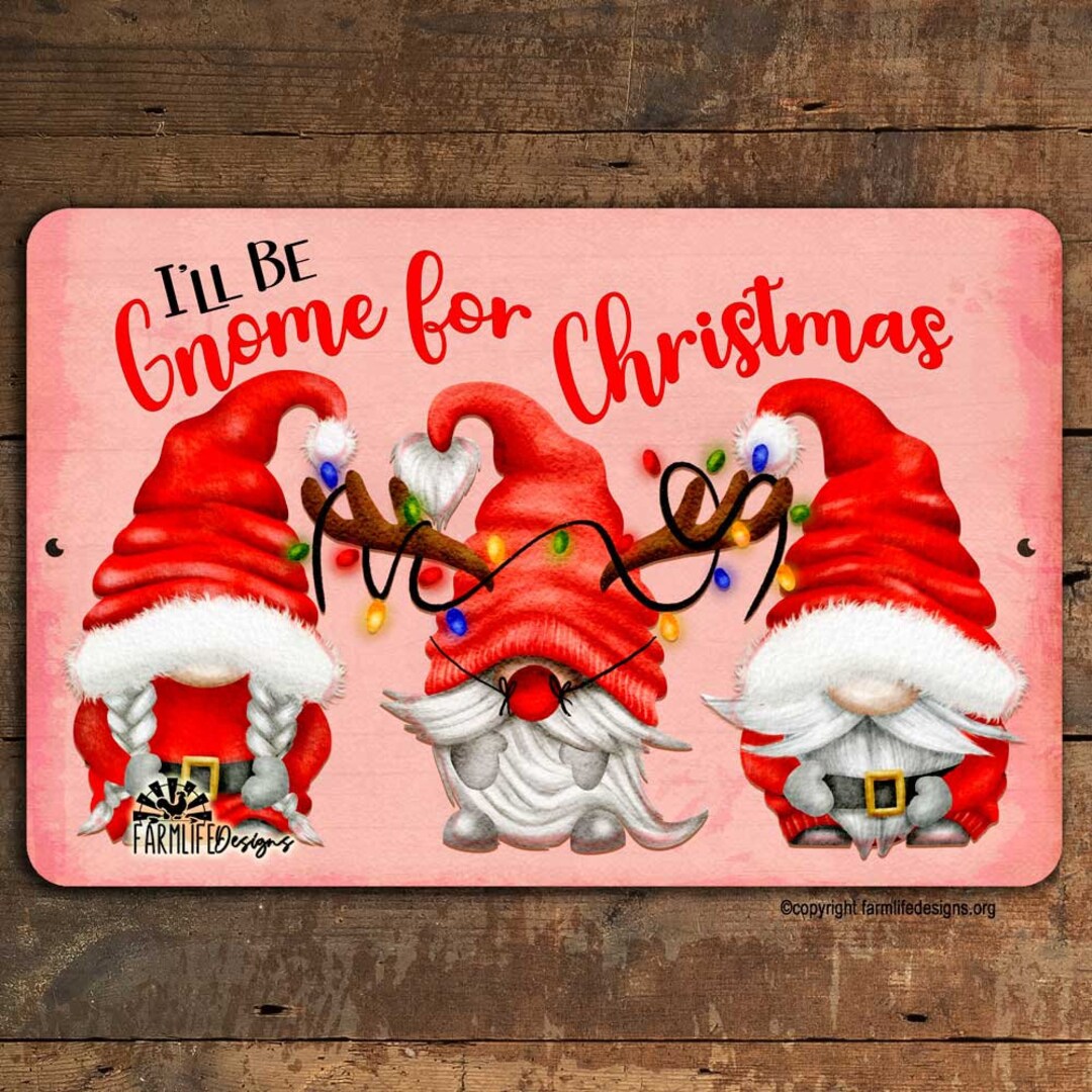 Gnome for Christmas, Gnome Sign, Gnome Lover Gift, Gnome Decor Wall Art ...