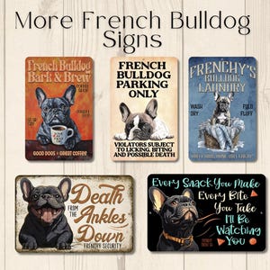 French Bulldog Welcome Sign, House or Yard, Dog Bites Metal Tin Outdoor ...