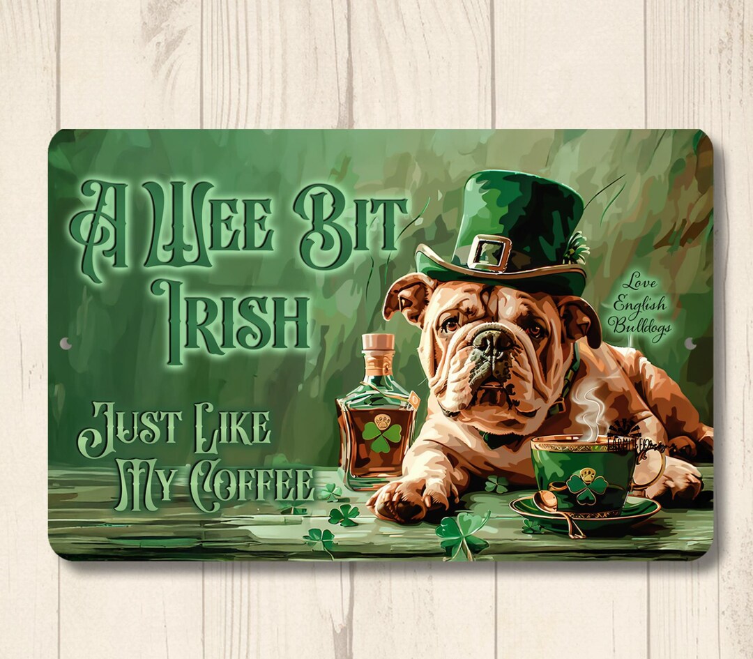 English Bulldog Irish Coffee Sign, Funny Metal Wall Art, Coffee Bar ...