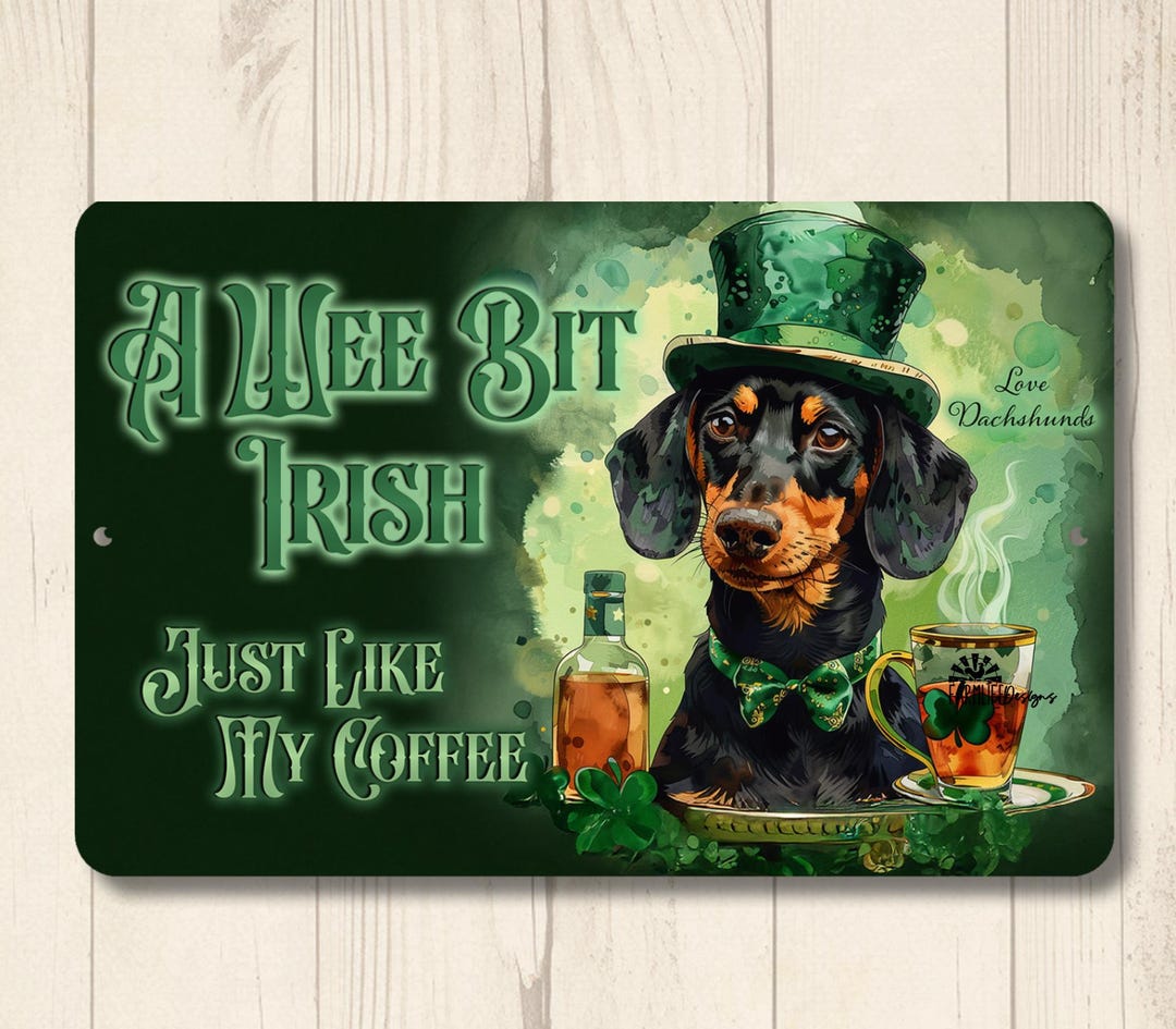 Dachshund Irish Coffee Sign, Funny Metal Wall Art, Coffee Bar Weiner ...