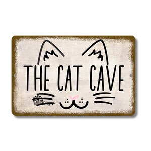 Funny Cat Sign, Cat Cave, Gift for Cat Lover, Pet Parent, Funny Metal ...