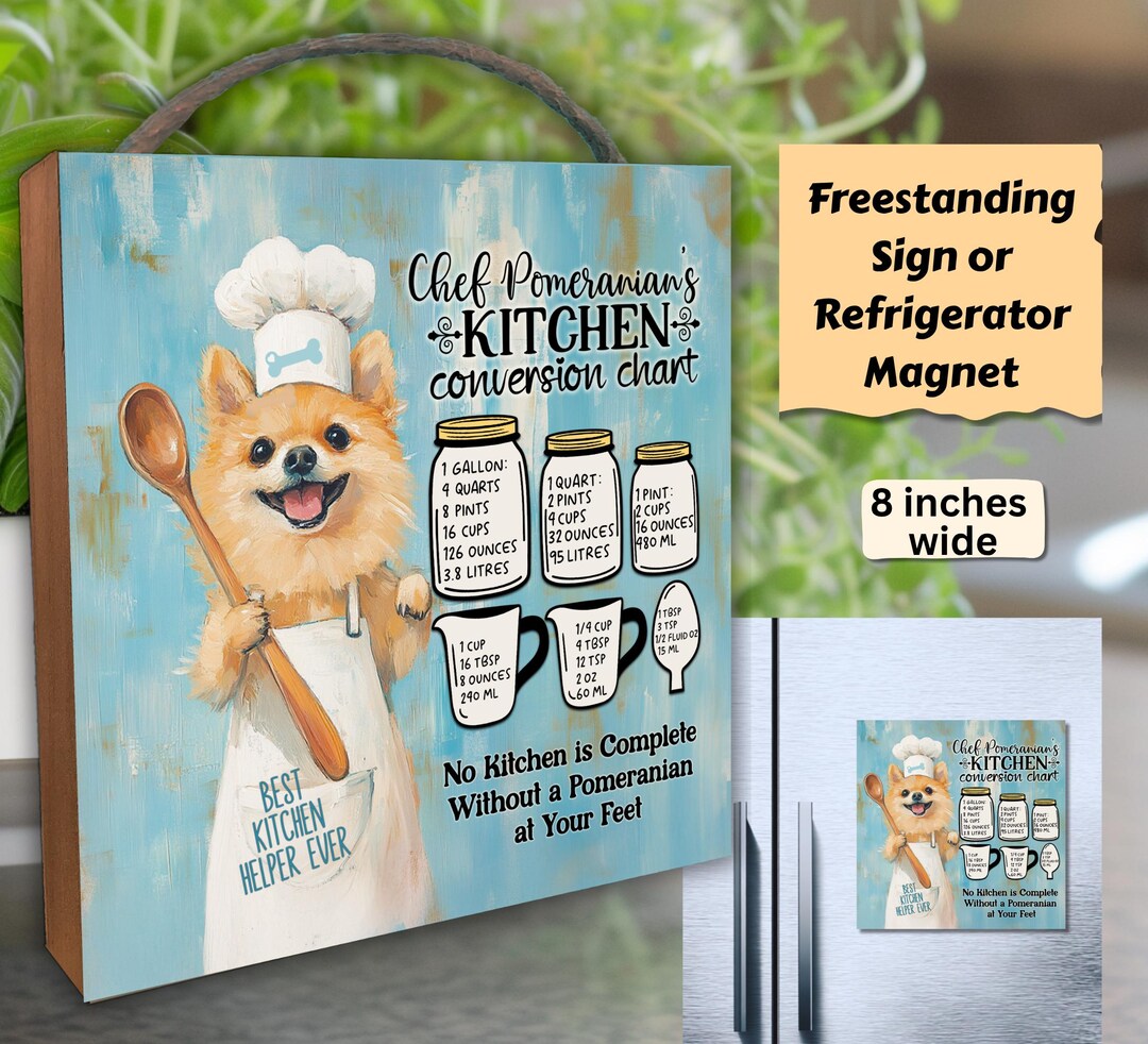 Pomeranian Kitchen Conversion Chart, Baking Measurements, Shelf Sitter ...