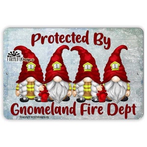Gnomeland Fire Dept, Gnome Firemen, Gnome Sign, Gnome Lover Gift 12"x8 ...