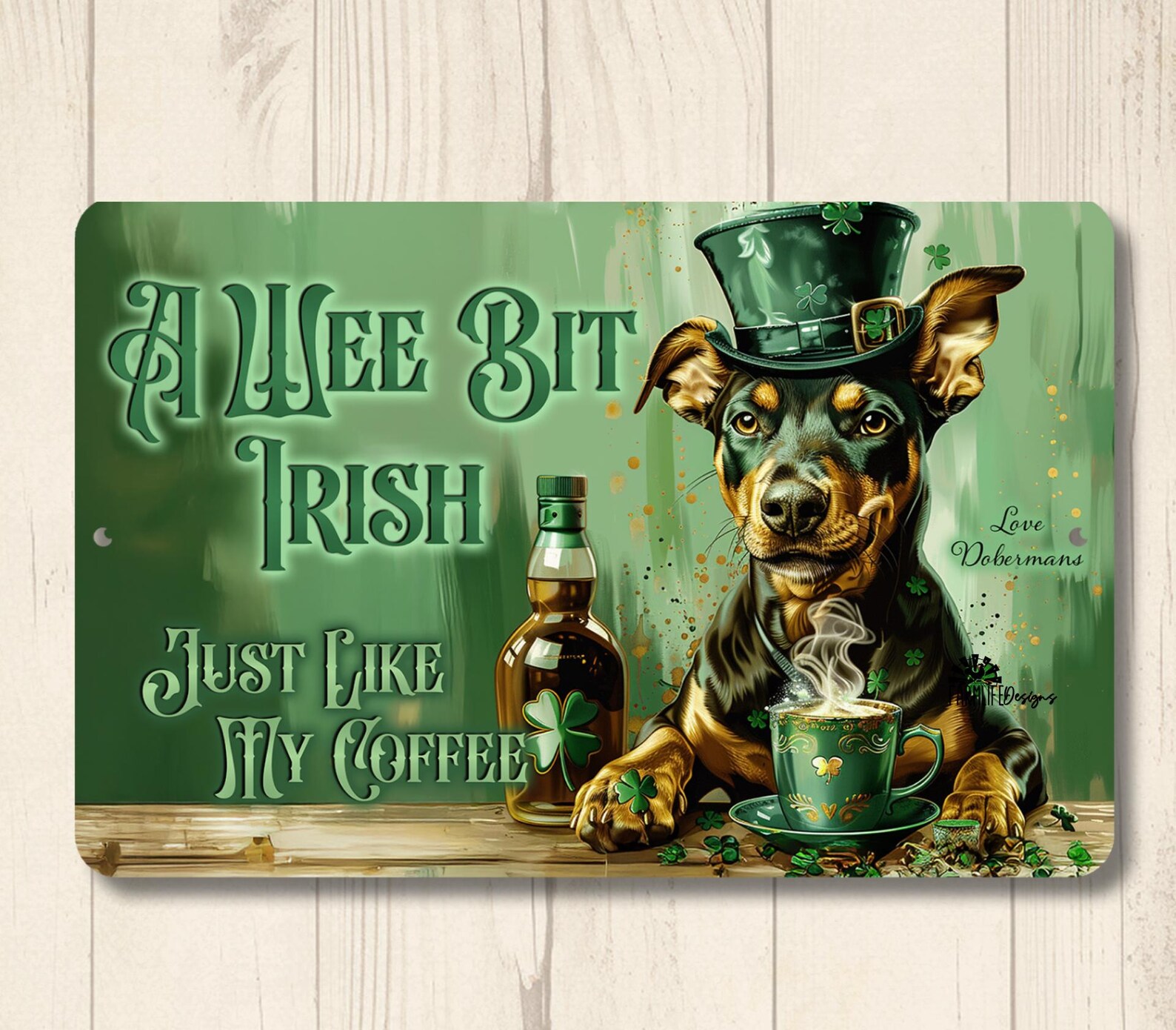 Doberman Irish Coffee Sign, Funny Metal Wall Art, Coffee Bar Dog Decor ...